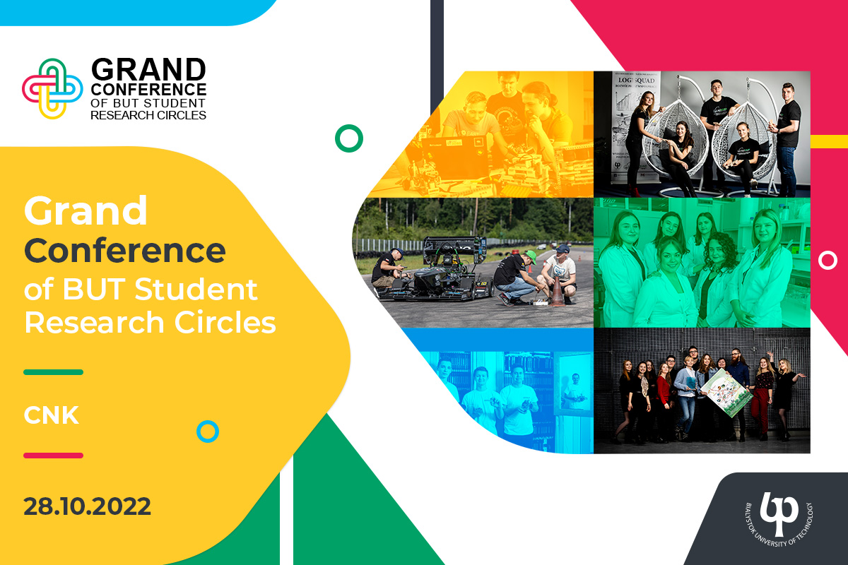 Grand Conference of Student Research Circles of Bialystok University of ...